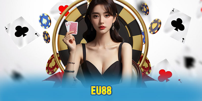 EU88 - Nhà Cái Cá Cược Uy Tín 2025 - Đăng Ký EU88.COM Ngay
